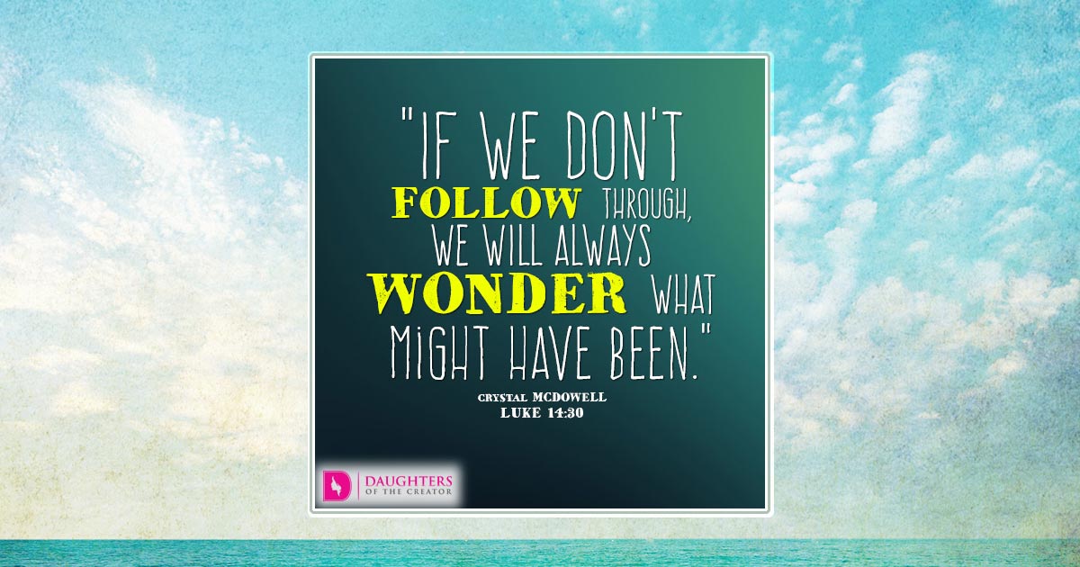 Follow Through - Daughters of the Creator