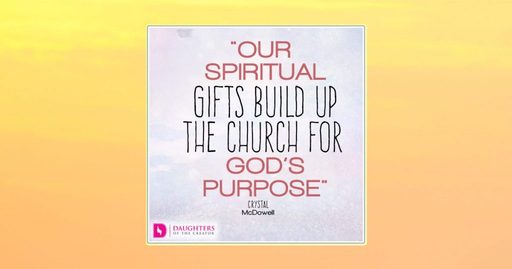 FB_Our spiritual gifts build up the church for God’s purpose ...