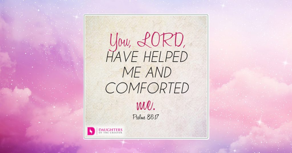 FB_you, LORD, have helped me and comforted me - Daughters of the Creator