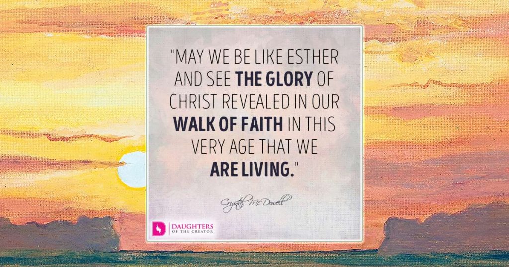 FB_May we be like Esther and see the glory of Christ revealed in our ...