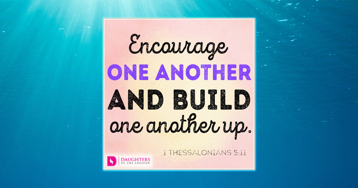 Tools for Building up the Body of Christ - Daughters of the Creator